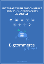 BigCommerce API Integration for SaaS App Providers - API2Cart