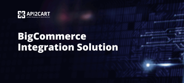 BigCommerce Integration: ERP, POS & Marketplace API Guide