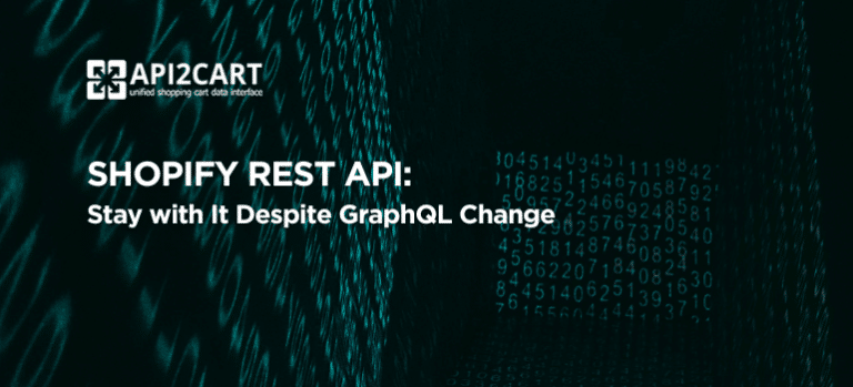 Blog - API2Cart - Unified Shopping Cart Data Interface